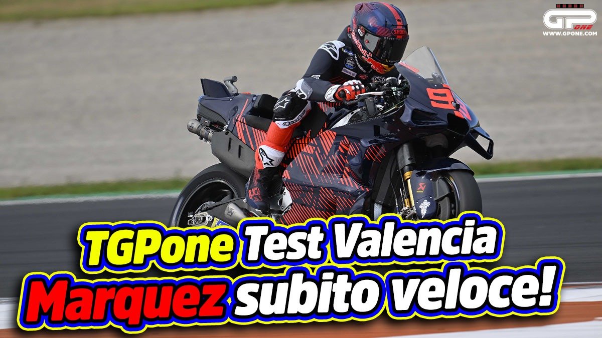 MotoGP, TGPOne, Test a Valencia: "Marquez subito veloce sulla Ducati ...